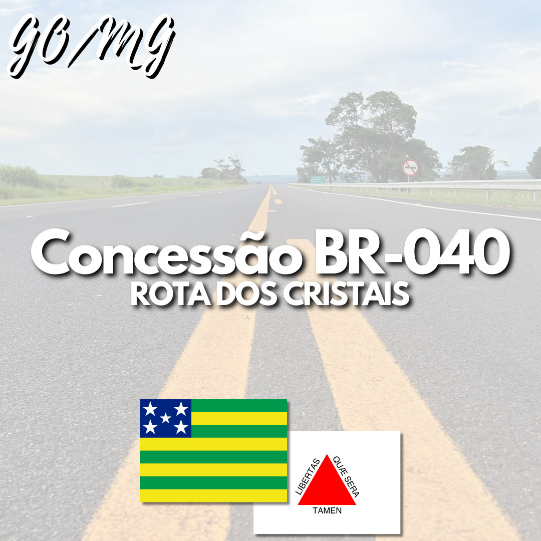 BR-040/GO/MG tem nova concessionária | SAIBA MAIS...